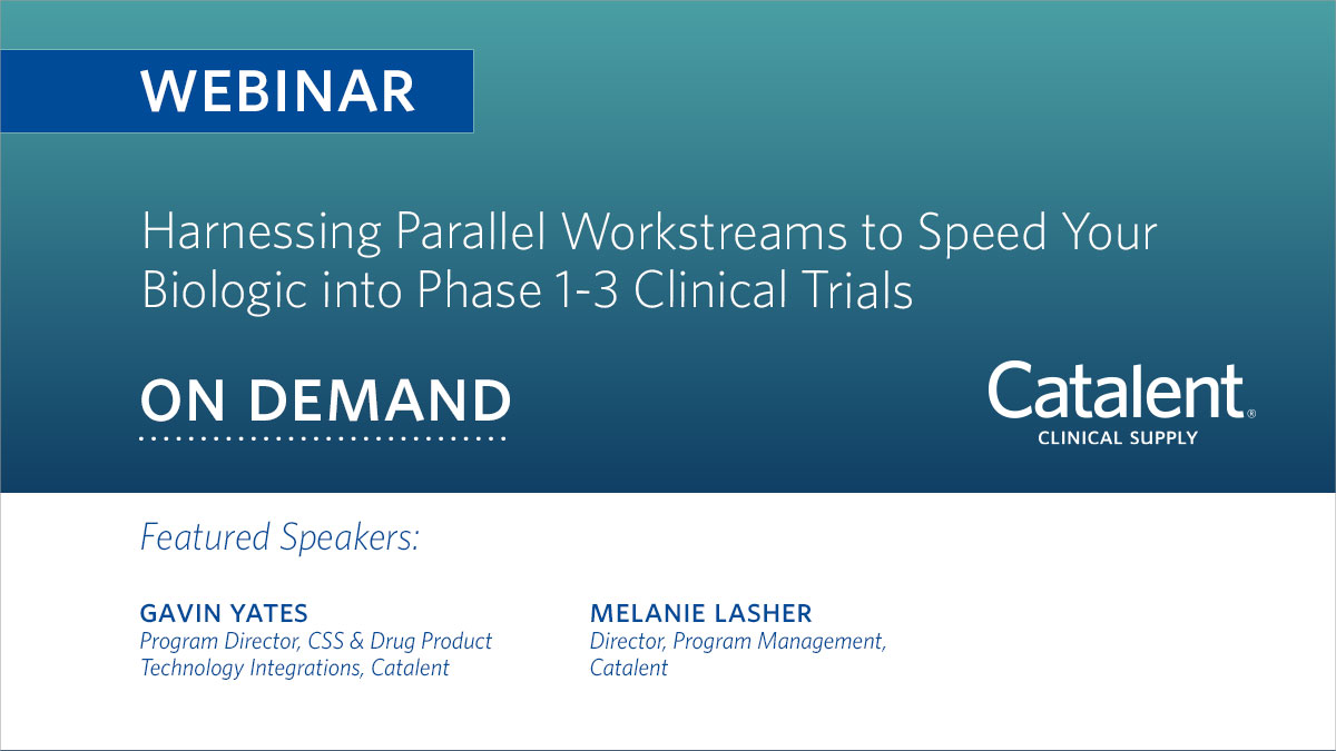 Harnessing Parallel Workstreams to Speed Your Biologic into Trials
